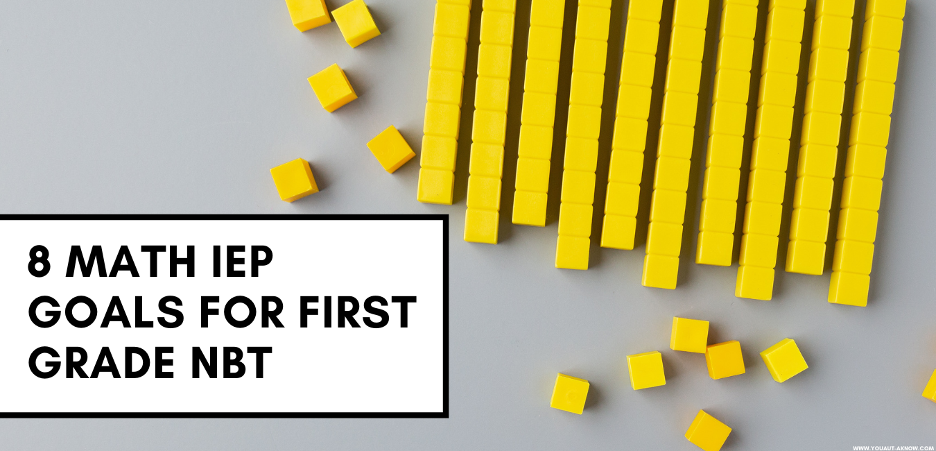 8 Math IEP Goals For First Grade 1 NBT You Aut A Know 8 Math IEP Goals For First Grade 1 NBT You Aut A Know